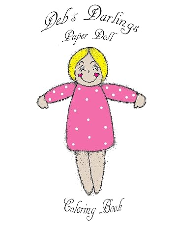 Amazon.com: Deb's Darlings Paper Doll Coloring Book: 9781793883063 ...