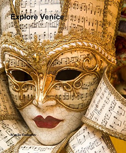 Explore Venice: Ivaylo Todorov: 9781320069656: Amazon.com: Books