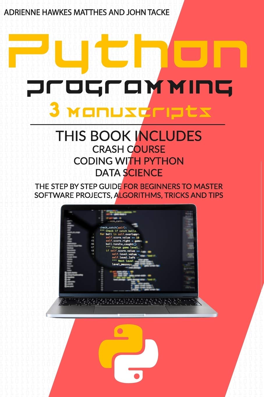 Python Programming 3 Manuscripts Crash Course Coding With Python Data 7869