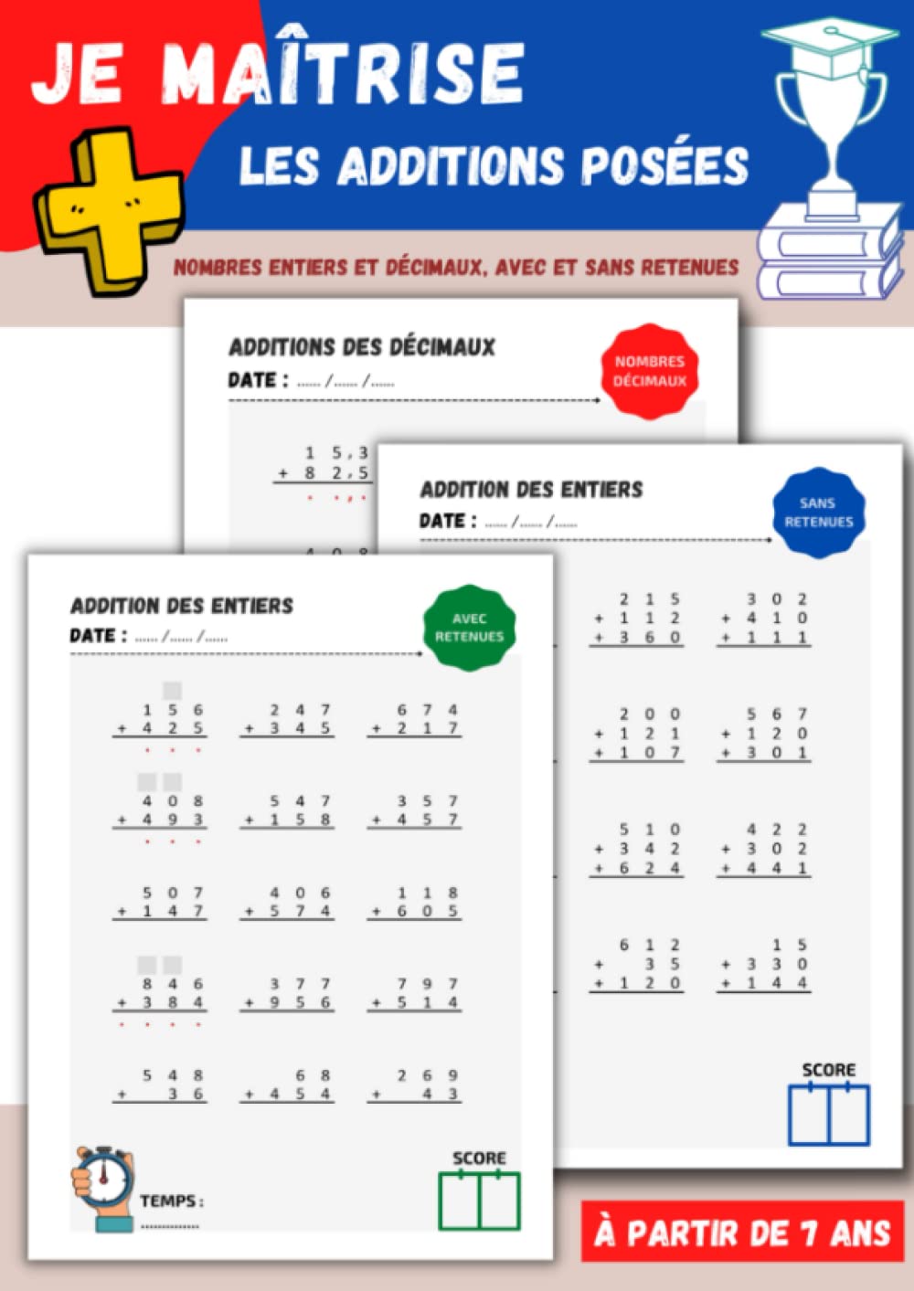 Buy Je maîtrise les additions posées: Avec et sans retenue | Nombres ...