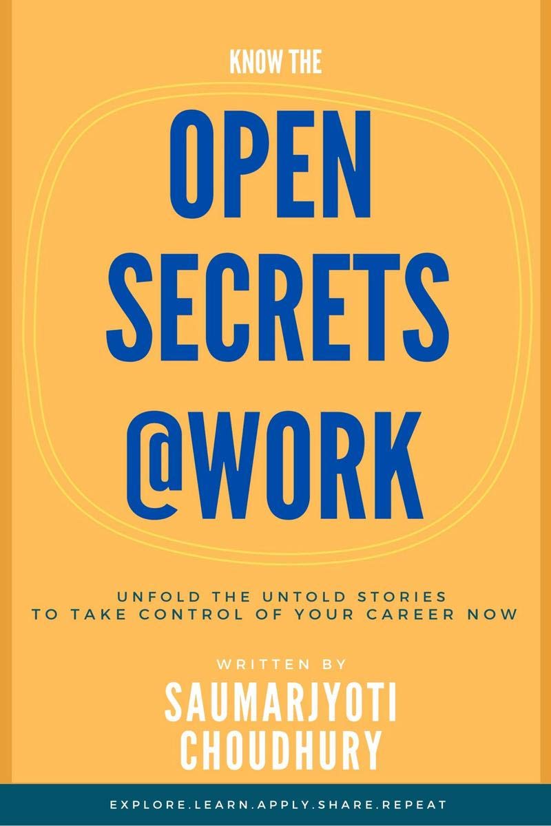 Open Secrets@Work : Unfold the untold stories to take control of your ...