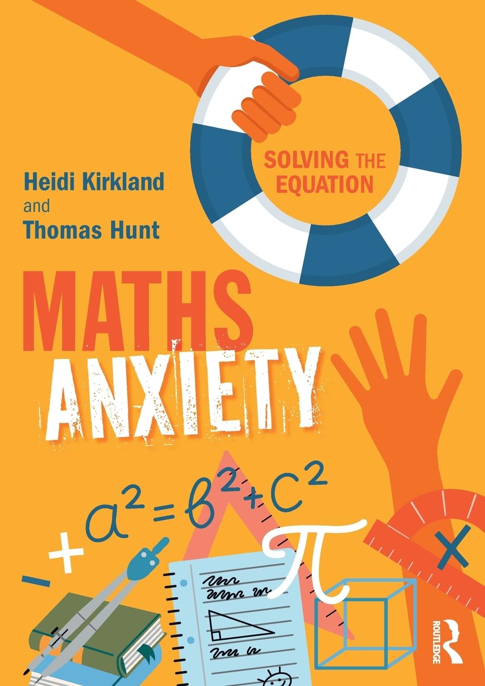 Maths Anxiety: Solving the Equation: Amazon.co.uk: Kirkland, Heidi ...