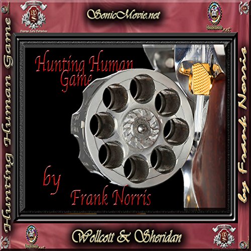 Amazon.com: Hunting Human Game (Audible Audio Edition): Frank Norris, K ...