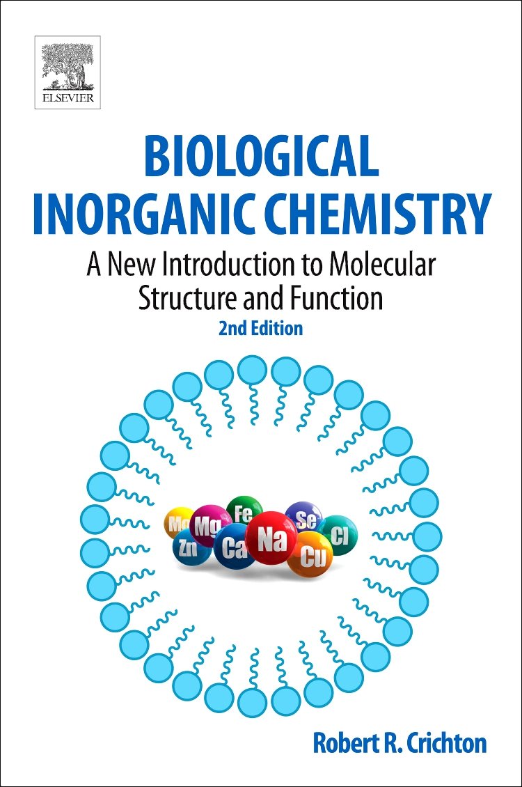 Biological Inorganic Chemistry: A New Introduction to Molecular ...