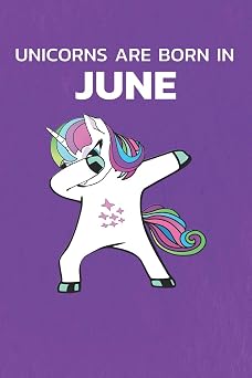Unicorns are Born in June: Notebook | Journal | Diary | 110 Lined Page ...