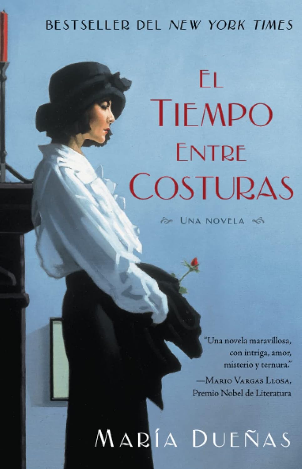 El tiempo entre costuras: Una novela (Atria... by María Dueñas