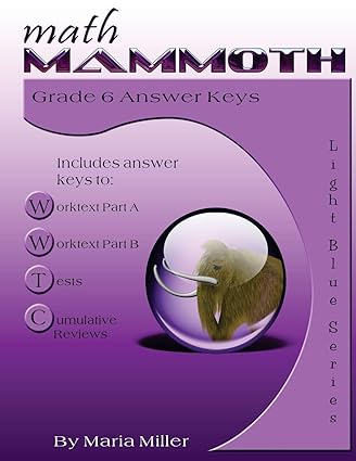 Math Mammoth Grade 6 Answer Keys: Miller, Maria: 9781726224680: Amazon ...