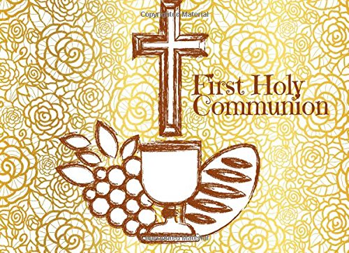 First Holy Communion: Gold Gues Message Book | Keepsake | 100 Pages ...