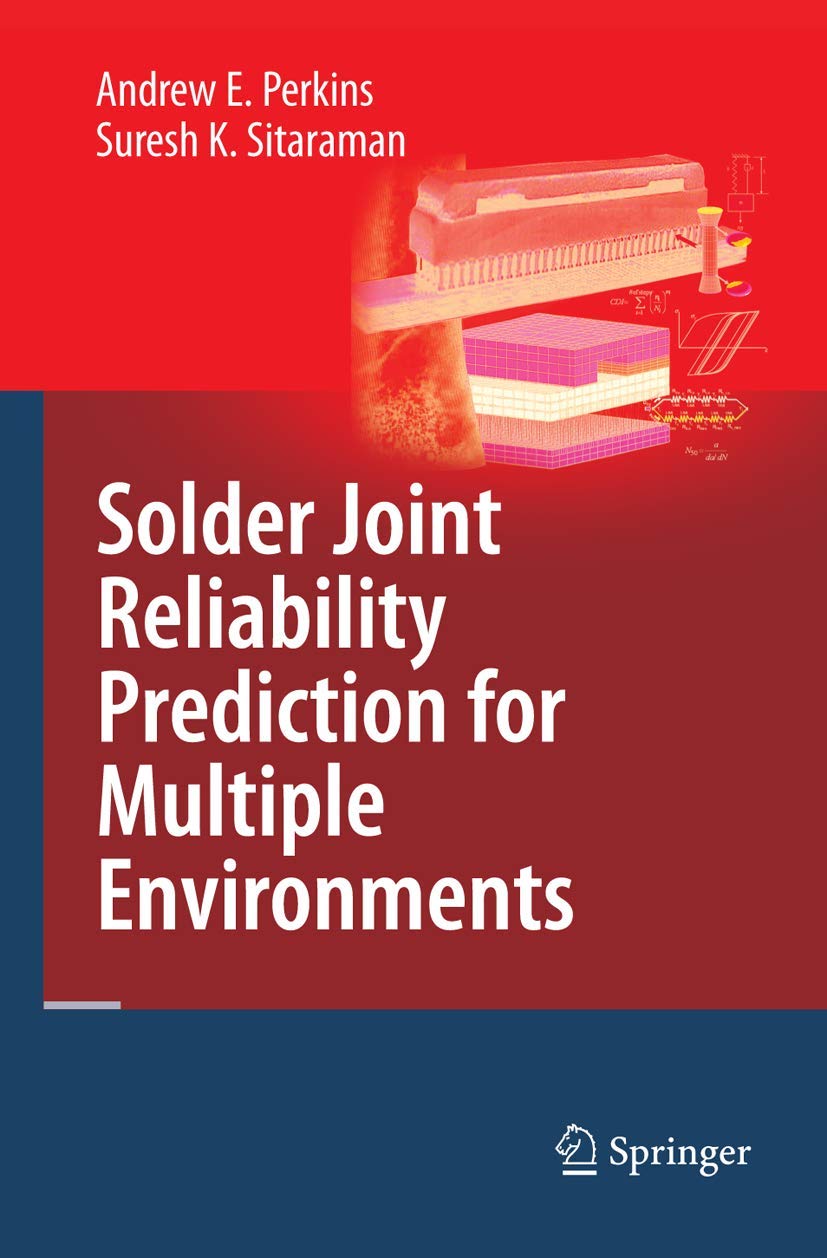 Solder Joint Reliability Prediction for Multiple Environments: Perkins ...