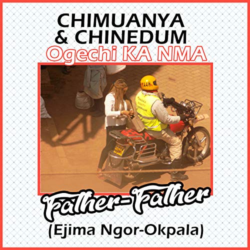 Amazon.com: Ogachi Ka Nma : Chimuanya & Chinedum: Digital Music
