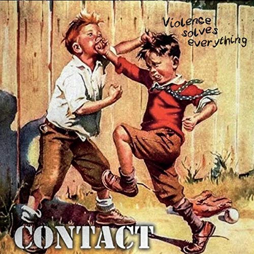 Play Violence Solves Everything by Contact on Amazon Music