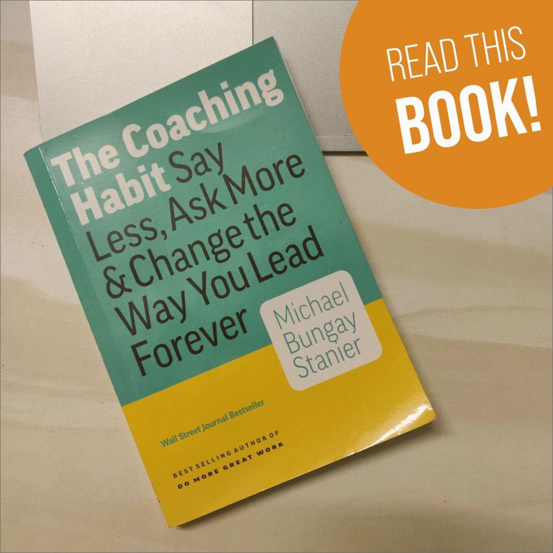 The Coaching Habit : Michael Bungay Stanier: Amazon.in: Books
