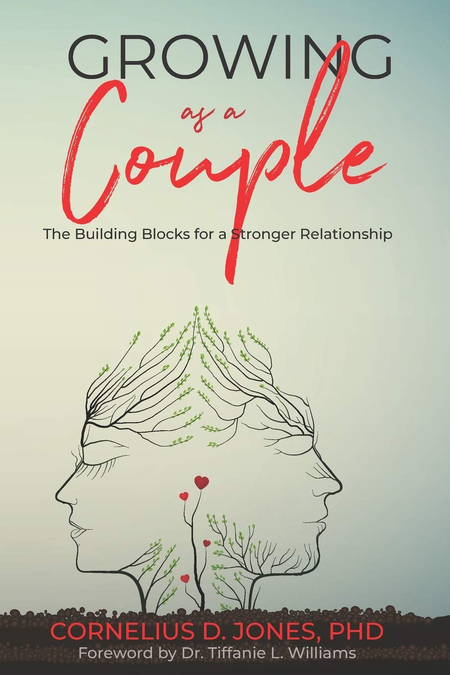 Growing As a Couple: Secrets to Building a Stronger Relationship: Jones ...