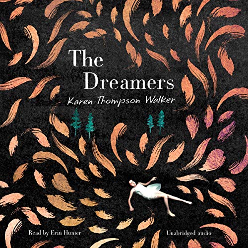Amazon.com: The Dreamers (Audible Audio Edition): Karen Thompson Walker ...