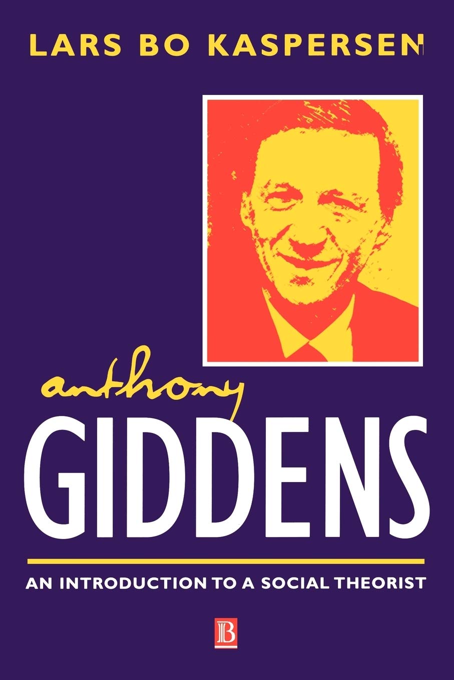 Amazon.com: Anthony Giddens: An Introduction to a Social Theorist ...