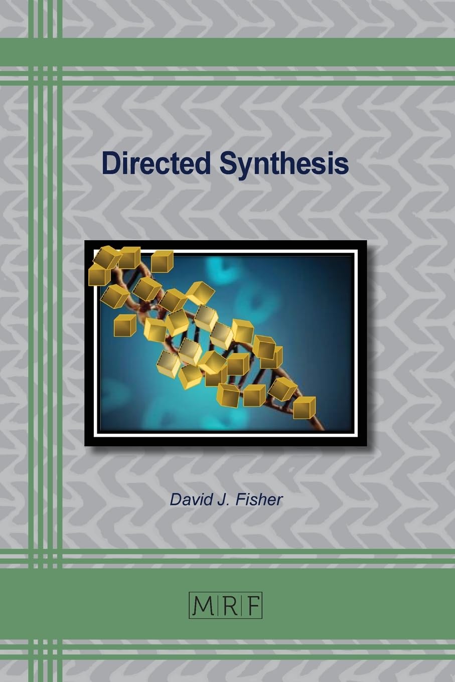 Directed Synthesis: 152 (Materials Research Foundations) : Fisher ...