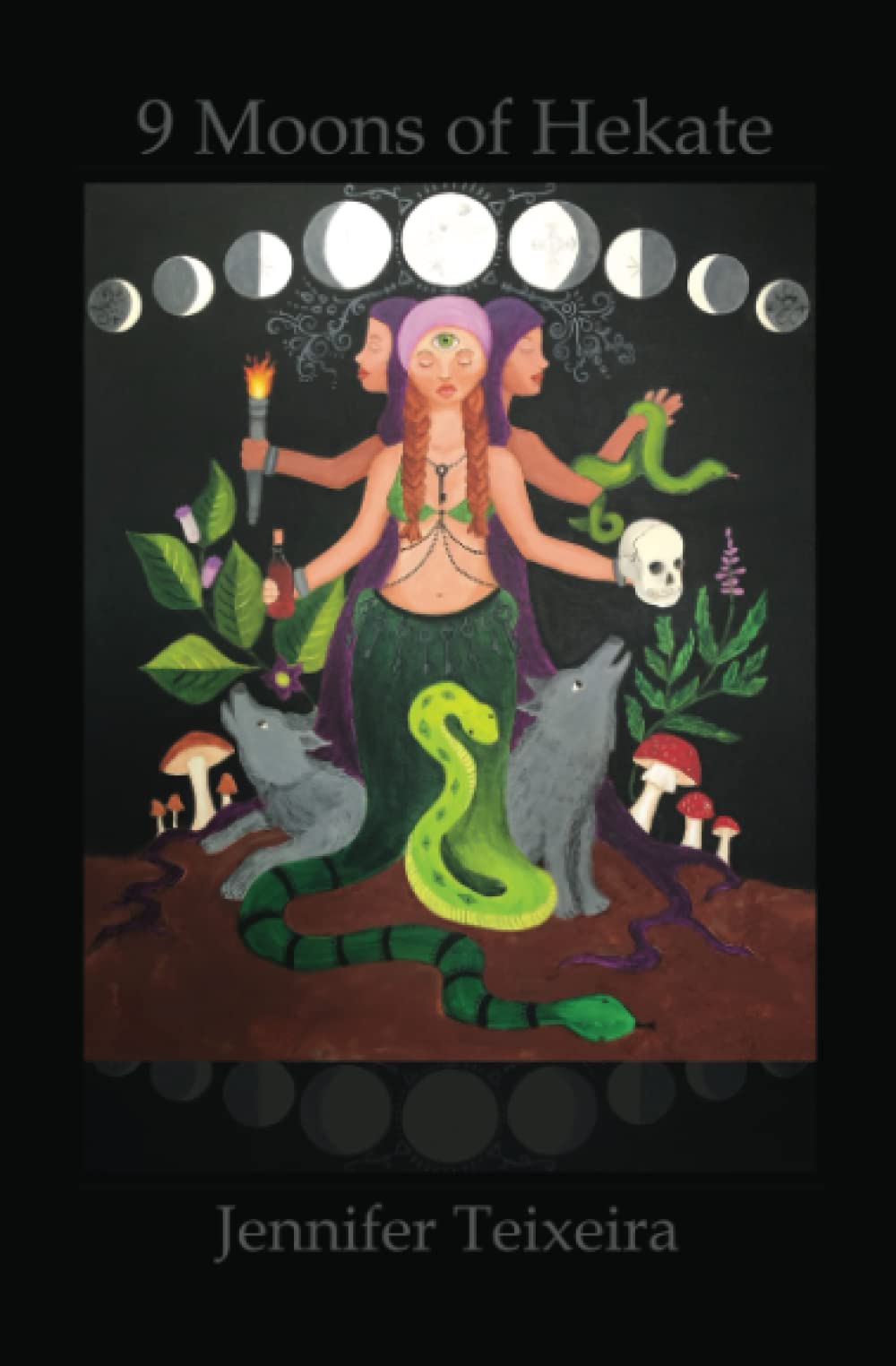 9 Moons of Hekate: Herbalism of Hekate: Teixeira, Jennifer, Van Dyne ...