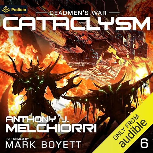 Amazon.com: Cataclysm: Deadmen's War, Book 6 (Audible Audio Edition): Anthony J. Melchiorri ...