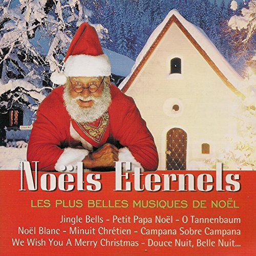 Play Noëls éternels (Les plus belles musiques de Noël) by Christmas ...
