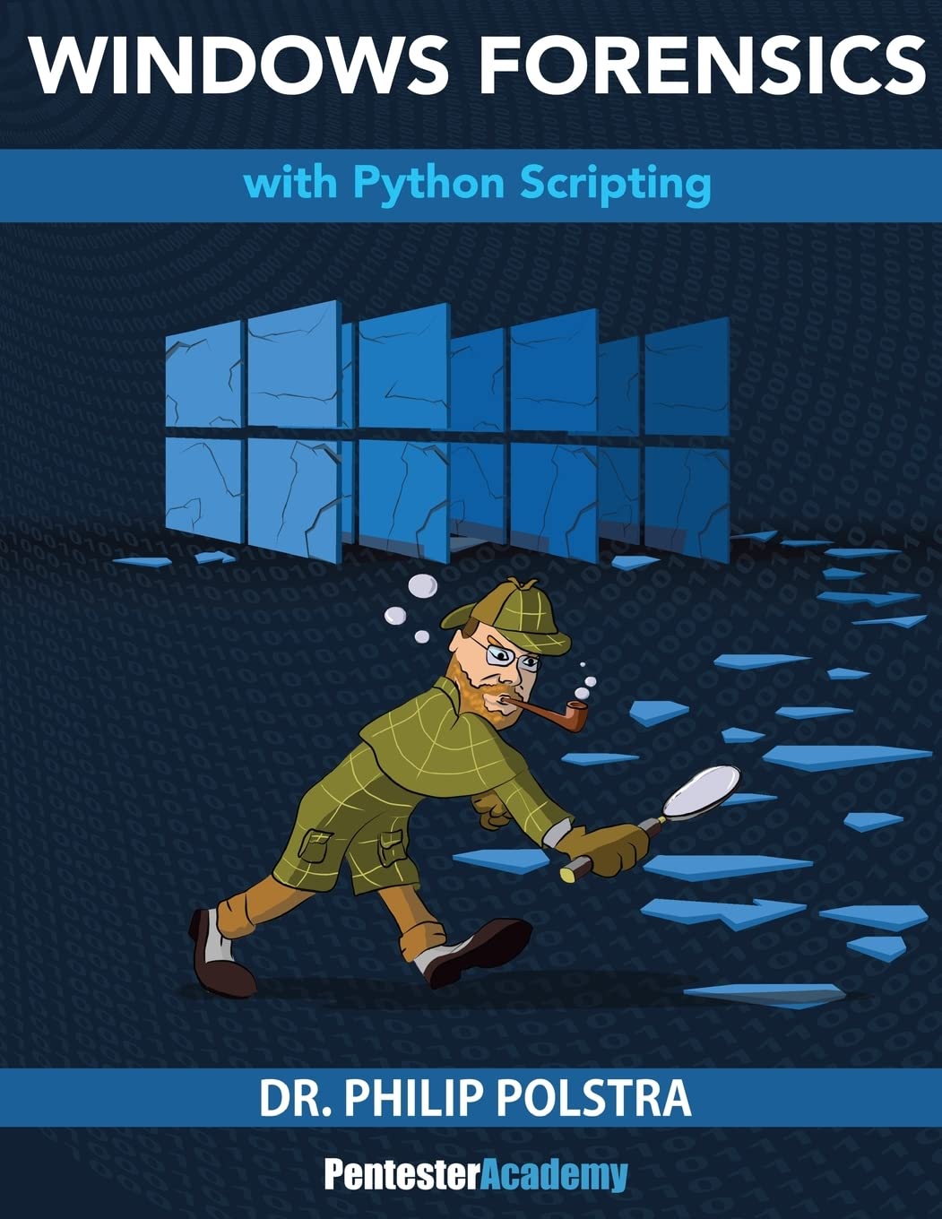 Windows Forensics: 9781535312431: Computer Science Books @ Amazon.com