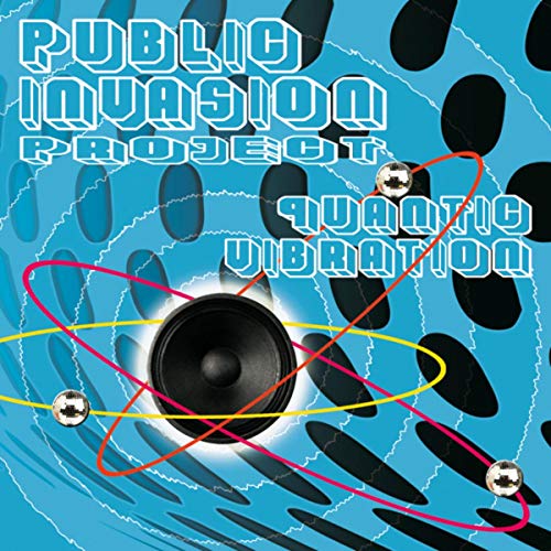 Amazon MusicでPublic Invasion ProjectのQuantic Vibrationを再生する