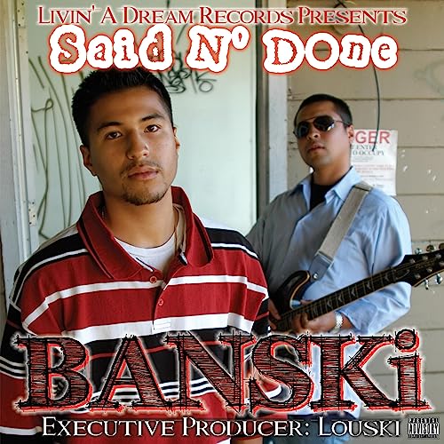 Play SAID N' DONE by Banski & Louski the Antidote on Amazon Music