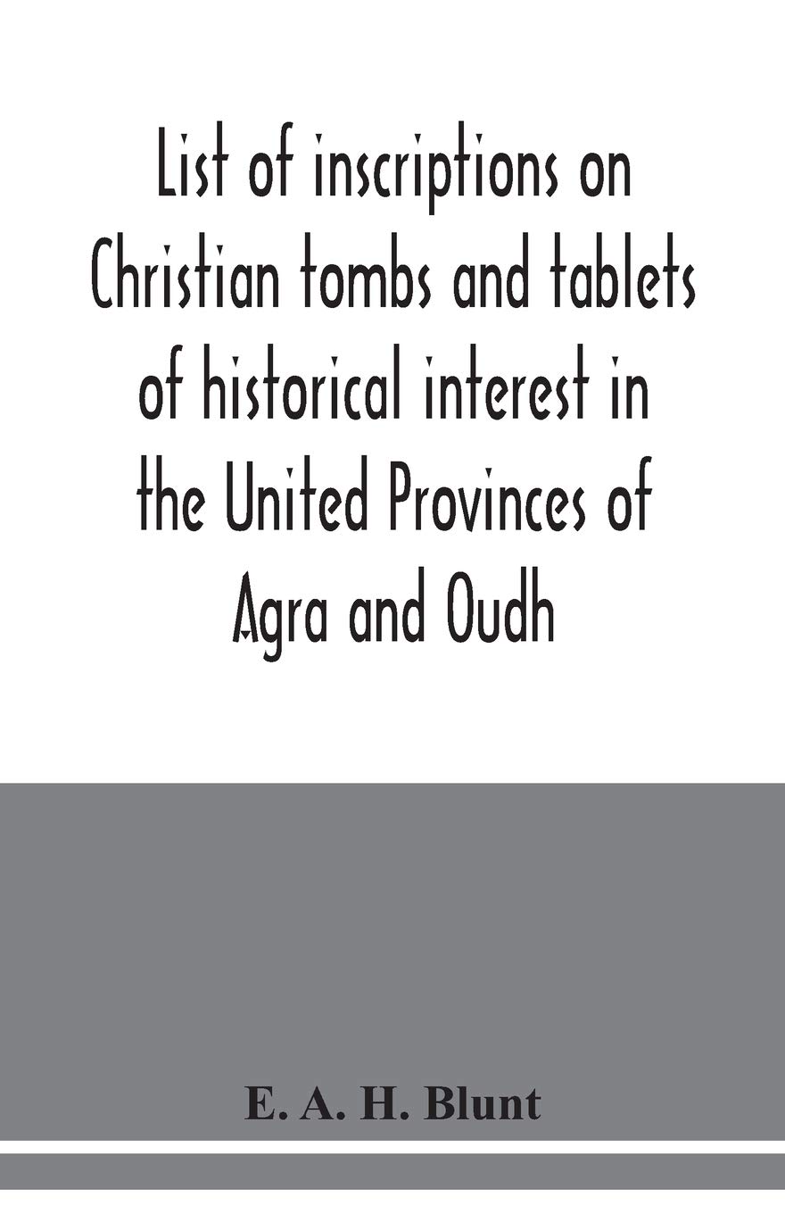 Buy List of inscriptions on Christian tombs and tablets of historical ...