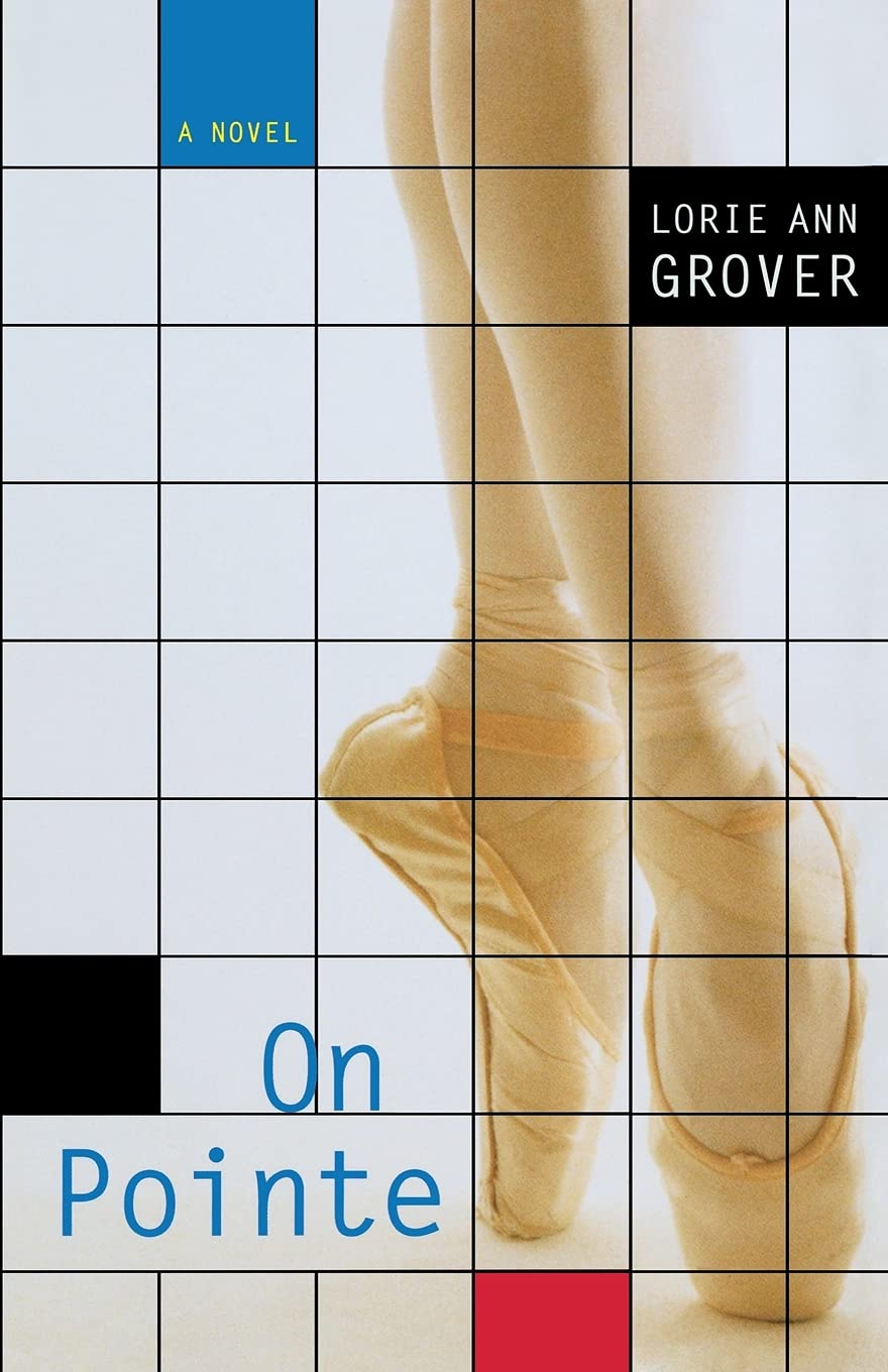 On Pointe: Grover, Lorie Ann: 9781416978268: Amazon.com: Books