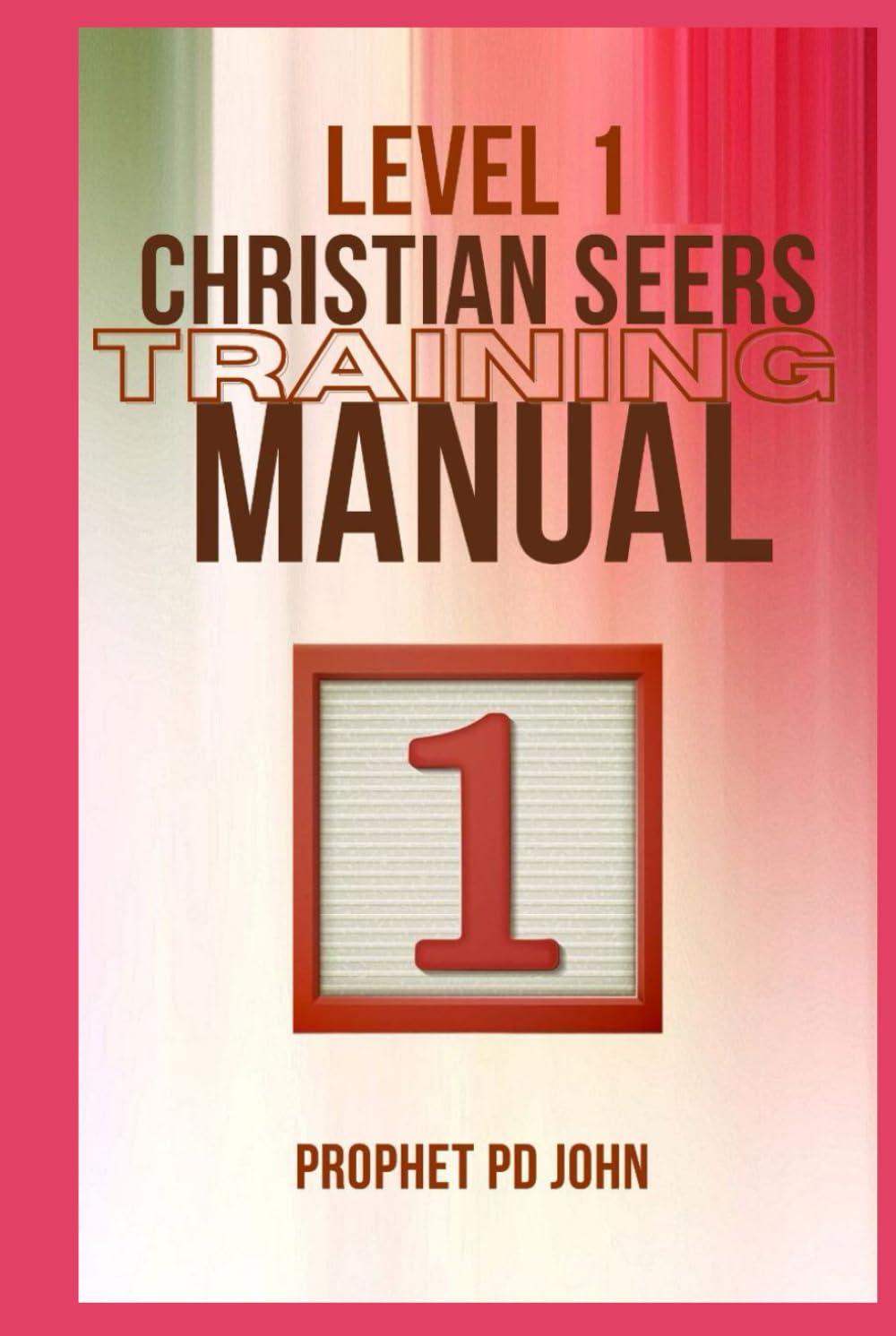Amazon.com: Level 1 Christian Seers Training Manual (Title: Level 1-4 ...