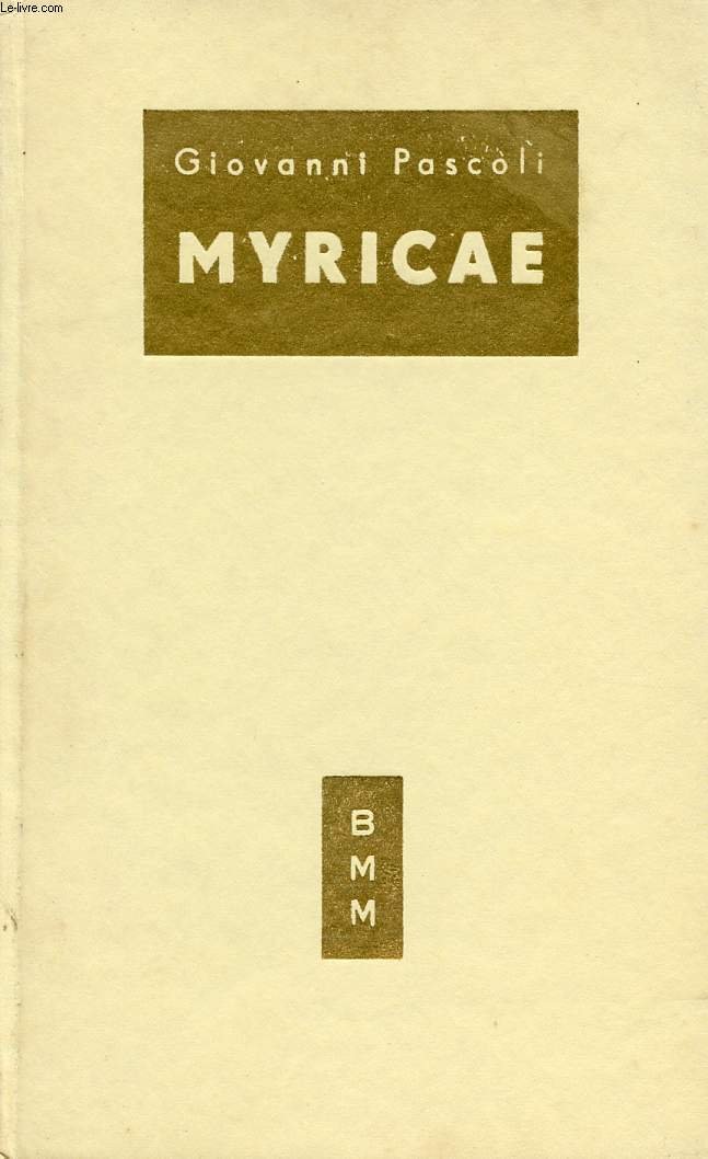Myricae : Giovanni Pascoli: Amazon.it: Libri