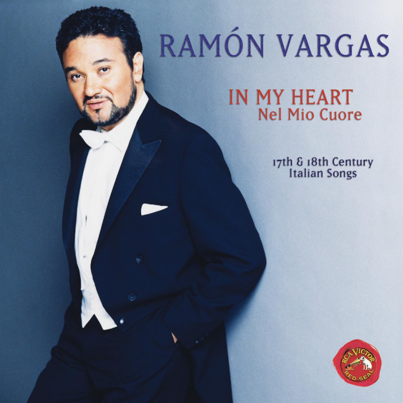 In My Heart: 17th & 18th Century Italian Songs - Vargas, Ramon ...