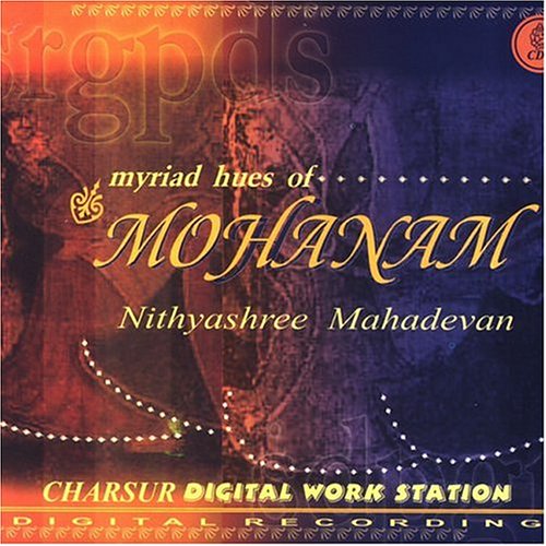 Mohanam: Nithyasree Mahadevan: Amazon.in: Music}