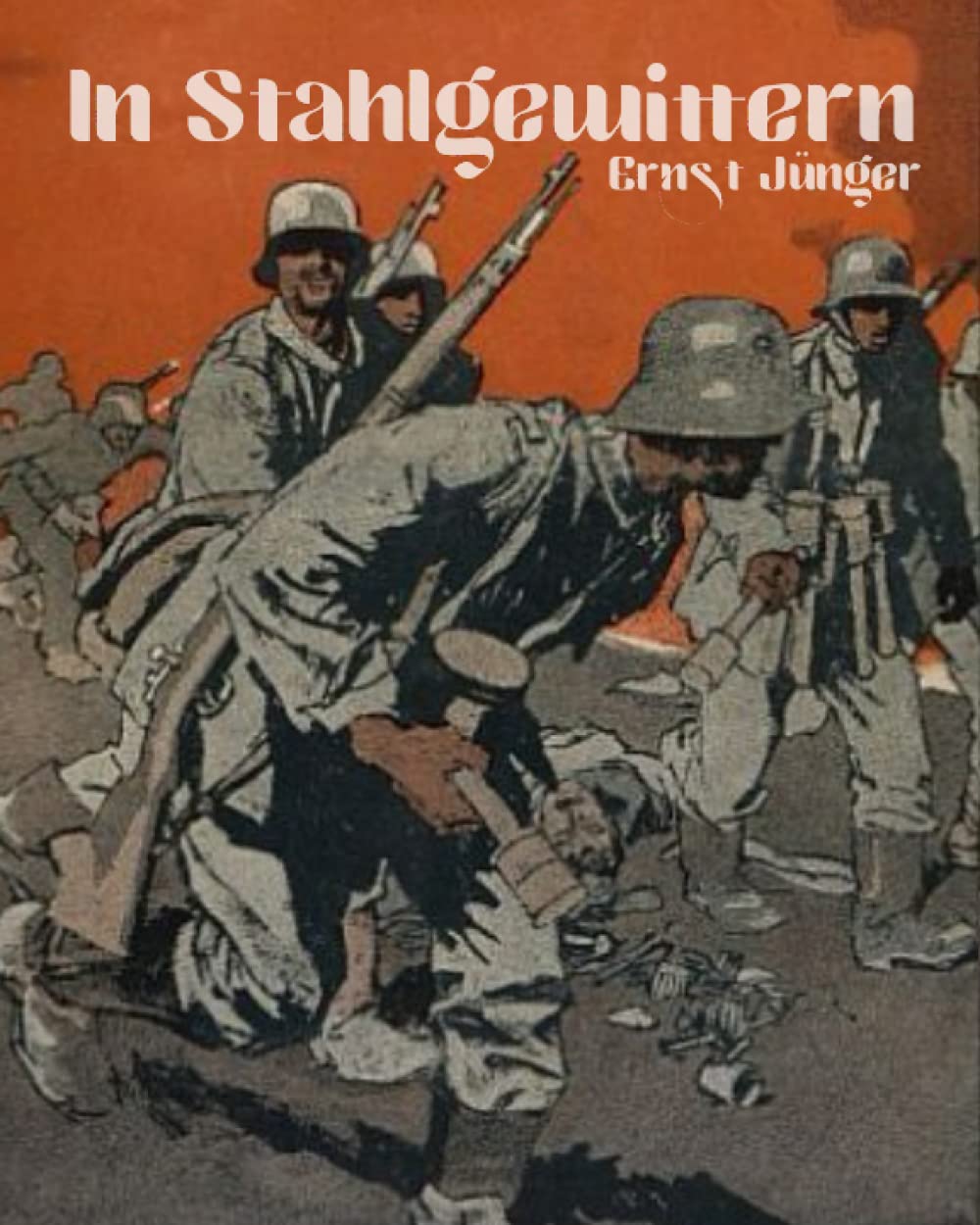 Amazon.com: In Stahlgewittern (German Edition): 9781633605534: Jünger ...