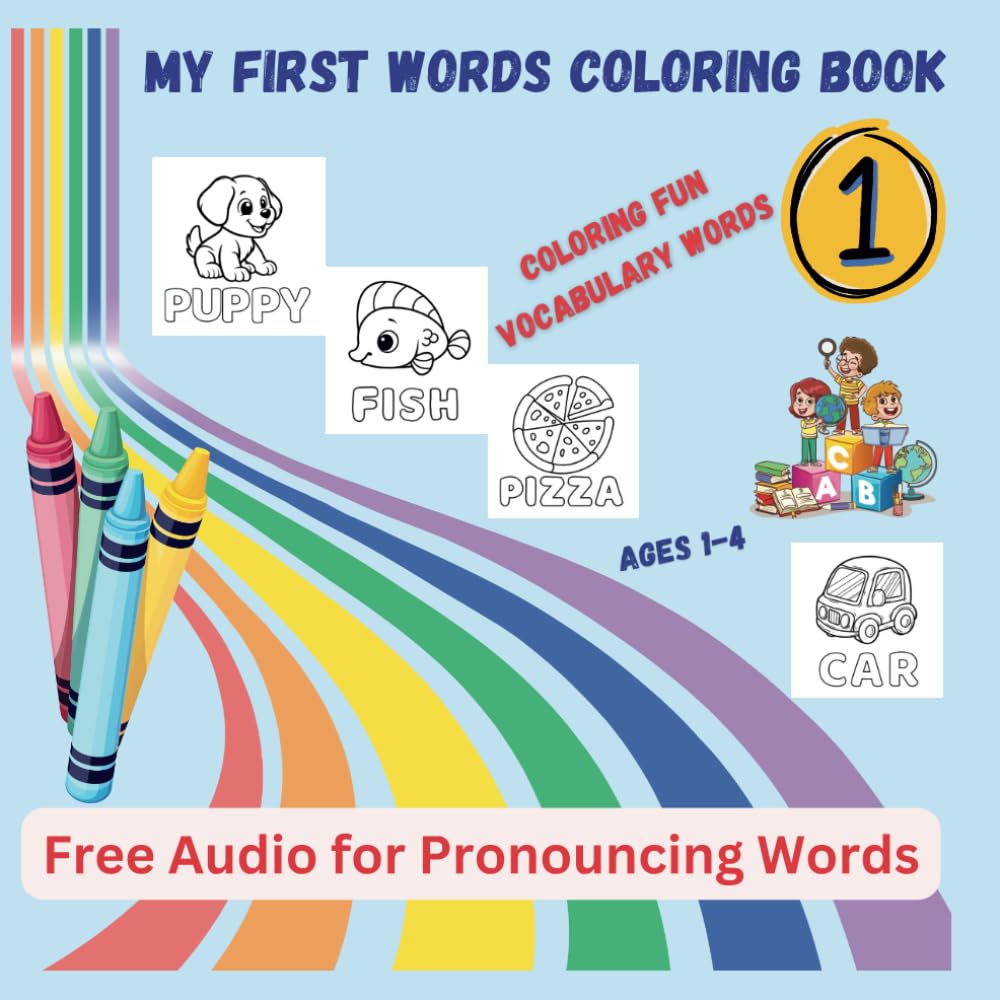 My First Words Coloring Book 1: Vocabulary Building Book Helping ...