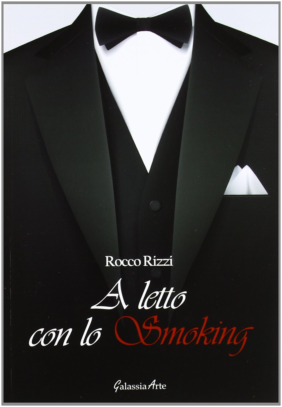 A letto con lo smoking | Amazon.com.br