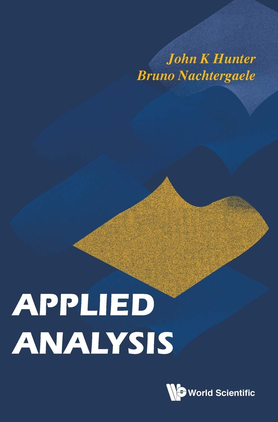 Applied analysis: Hunter, John K: 9789810241919: Amazon.com: Books
