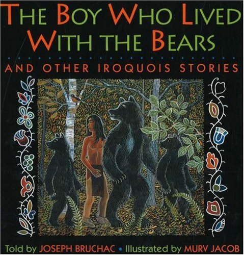 Amazon | The Boy Who Lived With the Bears: And Other Iroquois Stories ...