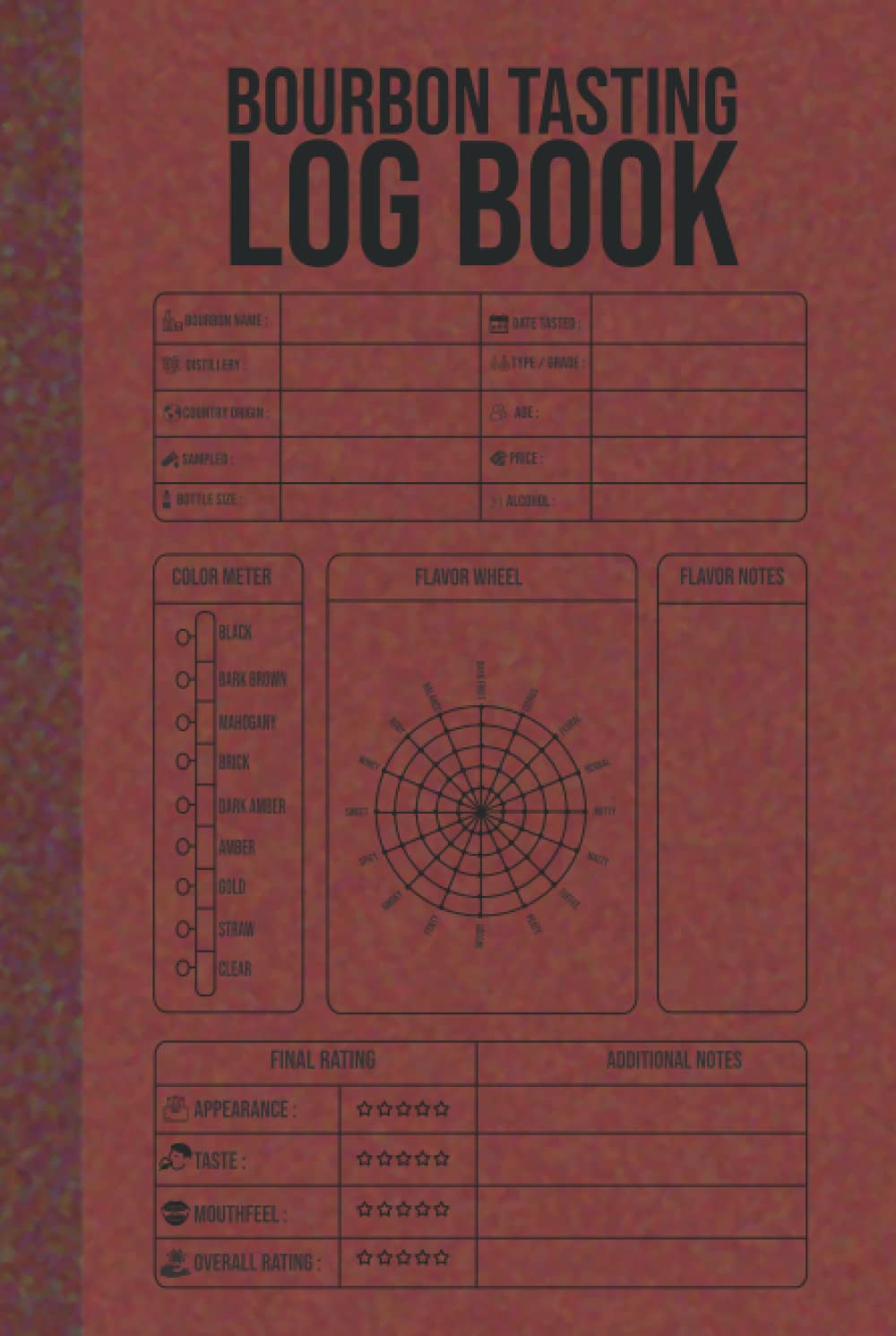 Bourbon Tasting Log Book: Small Bourbon Review Logbook Journal for ...