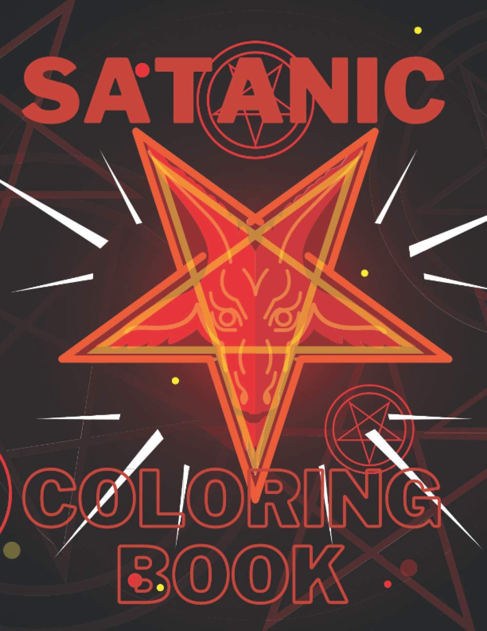 Buy Satanic Coloring Book: Featuring: Satan, Lucifer, Black Goat ...