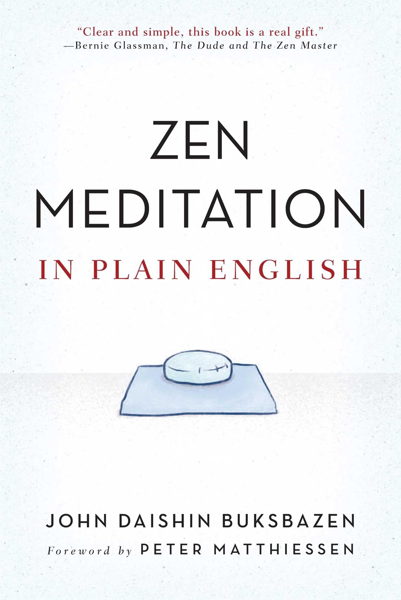 Amazon.com: Zen Meditation in Plain English: 9780861713165: John ...