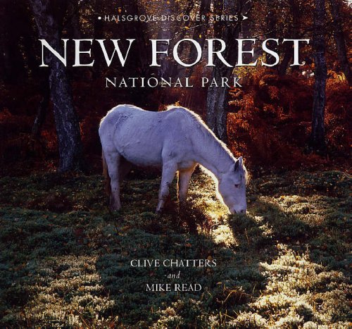 New Forest National Park: Amazon.co.uk: Clive Chatters, Mike Read ...