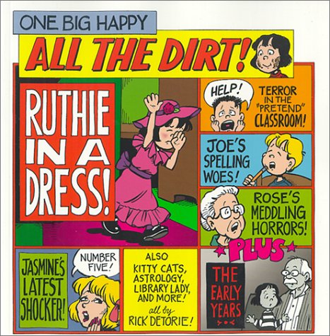One Big Happy: All the Dirt!: Detorie, Rick: 9781561632800: Amazon.com ...