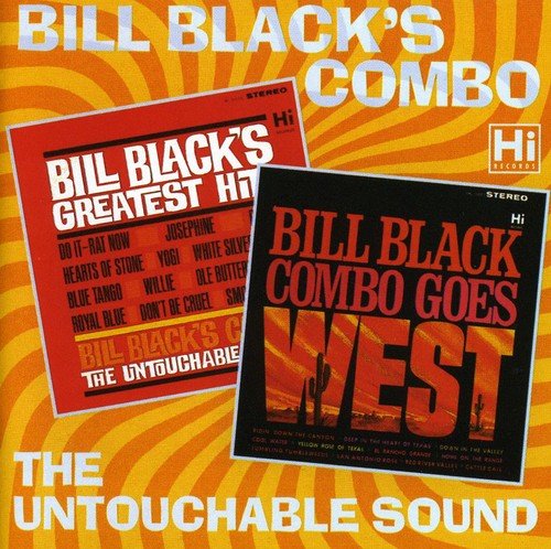 Bill Black's Combo - Bill Black's Greatest Hits/Goes West - Amazon.com ...