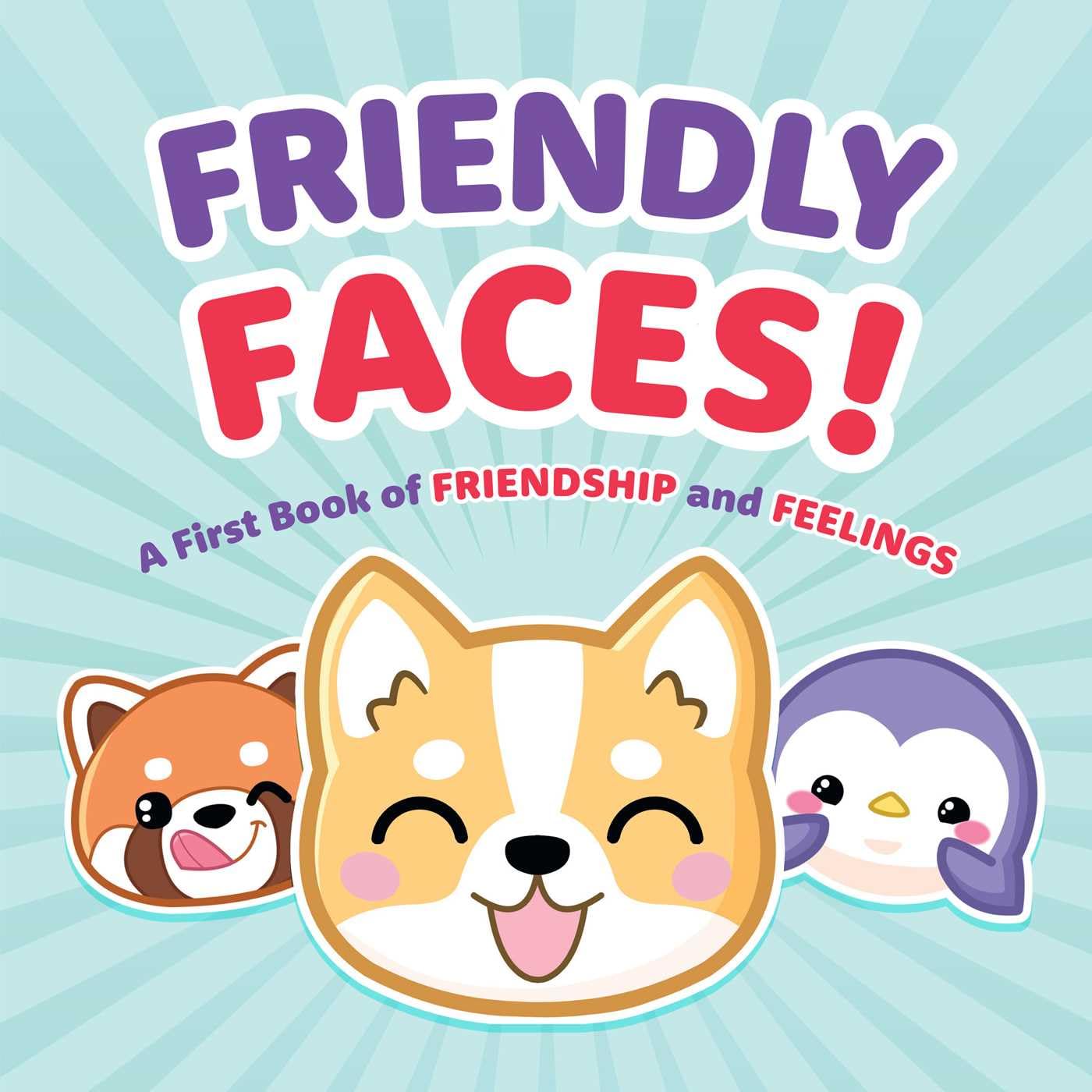 Friendly Faces: A First Book of Friendship and Feelings: La Barbera ...