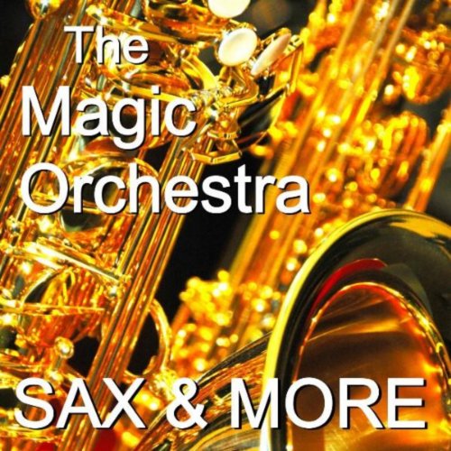 Amazon.com: Instrumental Highlights - Saxophon & More : The Magic ...