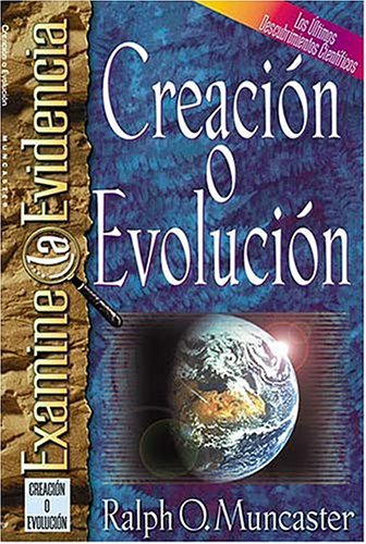¿creación O Evolución?: Muncaster, Ralph: 9780881136647: Amazon.com: Books