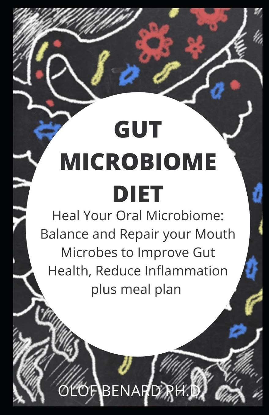 Buy Gut Microbiome Diet: comprehensive guide for Oral Microbiome ...