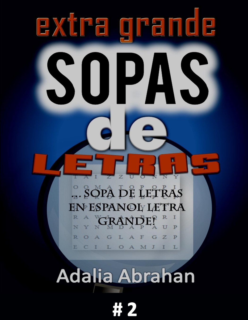 Buy EXTRA GRANDE sopas de Letras: Sopa De Letras En Espanol Letra ...