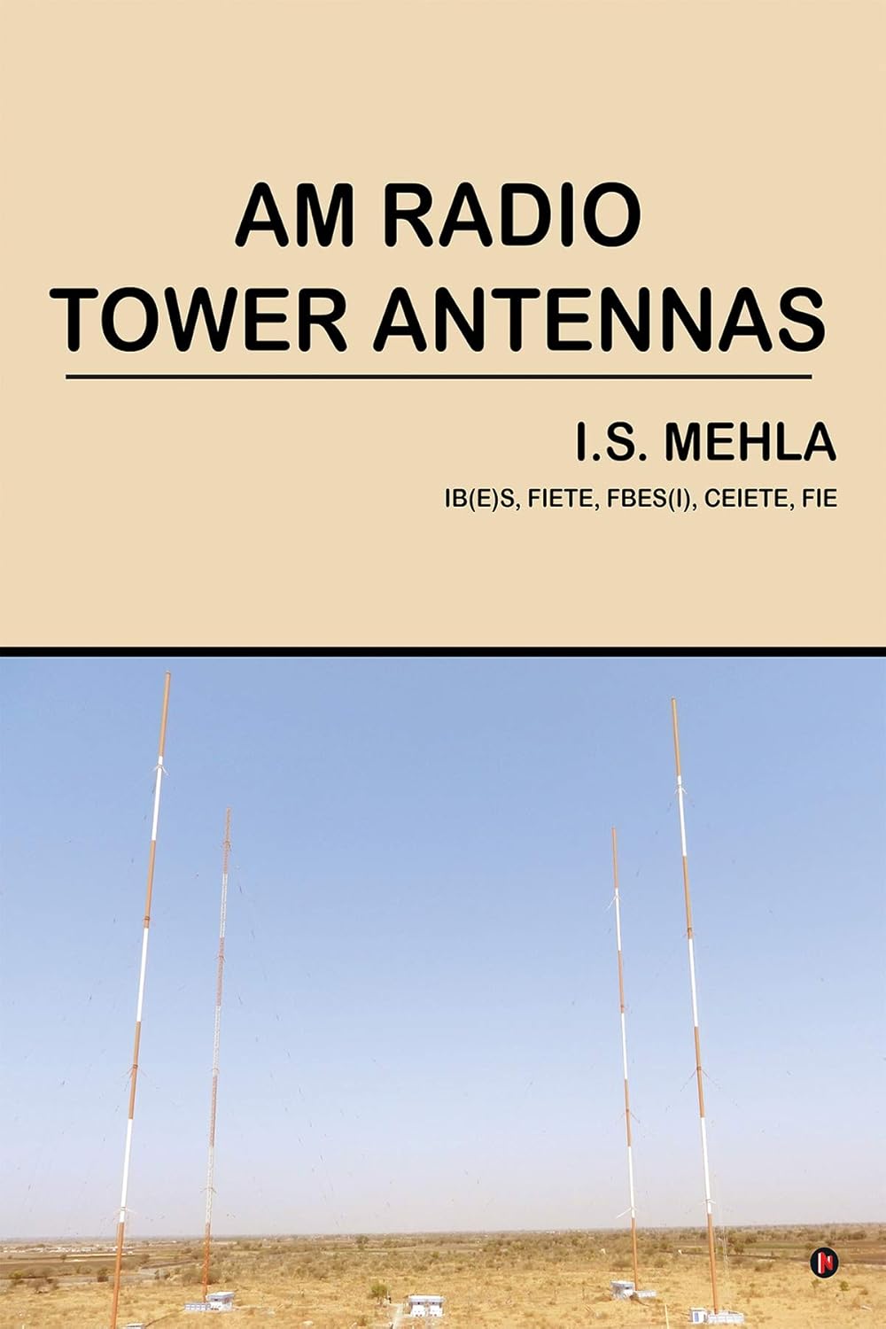 AM Radio Tower Antennas , Ishwar Singh Mehla - Amazon.com