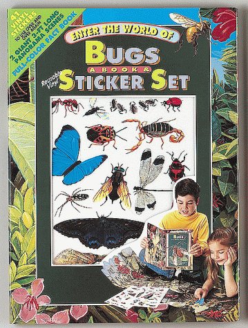 Enter the World of Bugs a Book & Sticker Set/41 Vinyl Stickers and Book ...